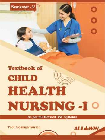 A TEXTBOOK OF CHILD HEALTH NURSING-I