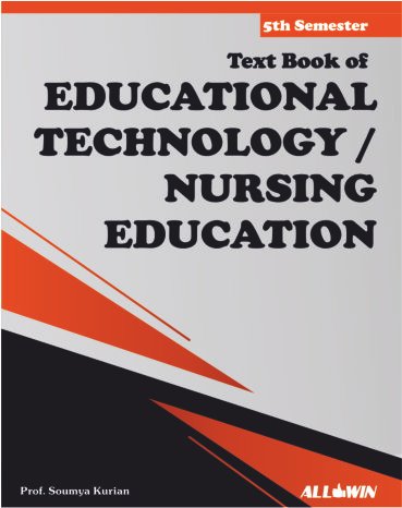 A TEXTBOOK OF EDUCATIONAL TECHNOLOGY NURSING EDUCATION